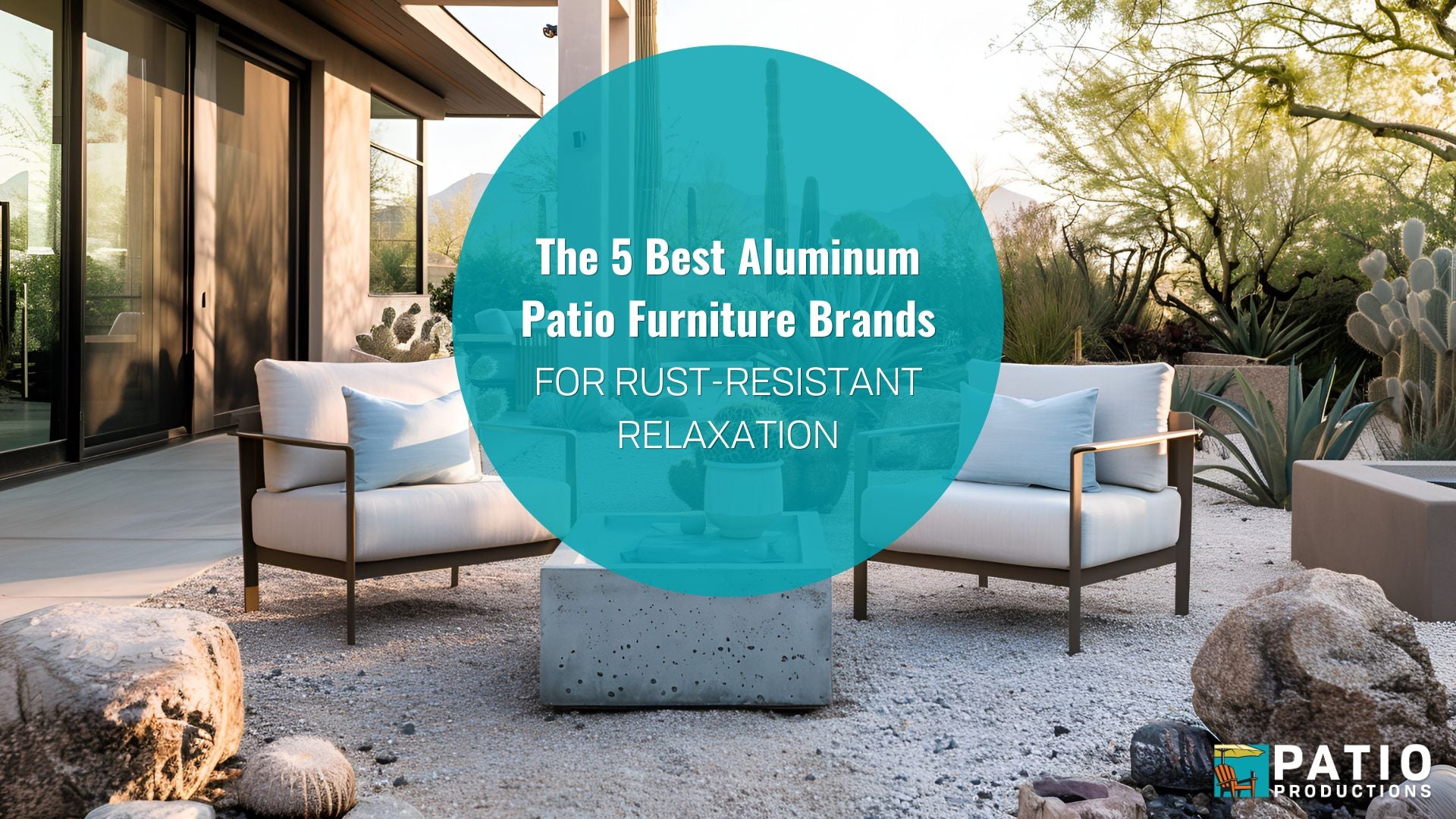 5 Best Aluminum Patio Furniture Brands for Rust-Resistant Relaxation
